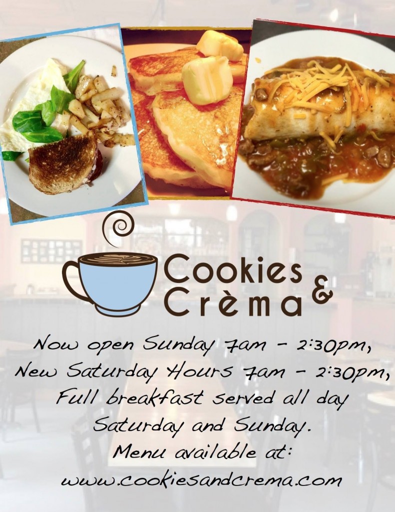 Cookies & Crema Now Open Sunday's